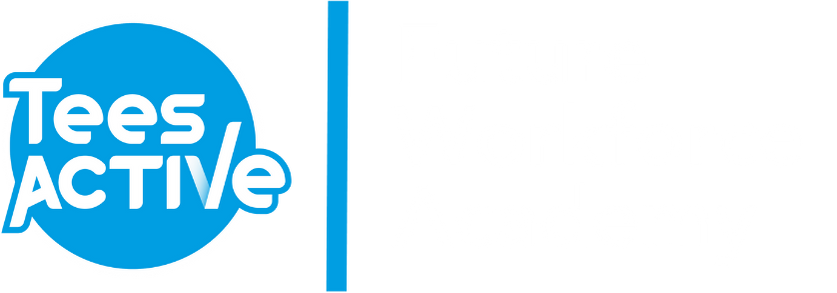 Future Workforce Academy - Tees Active